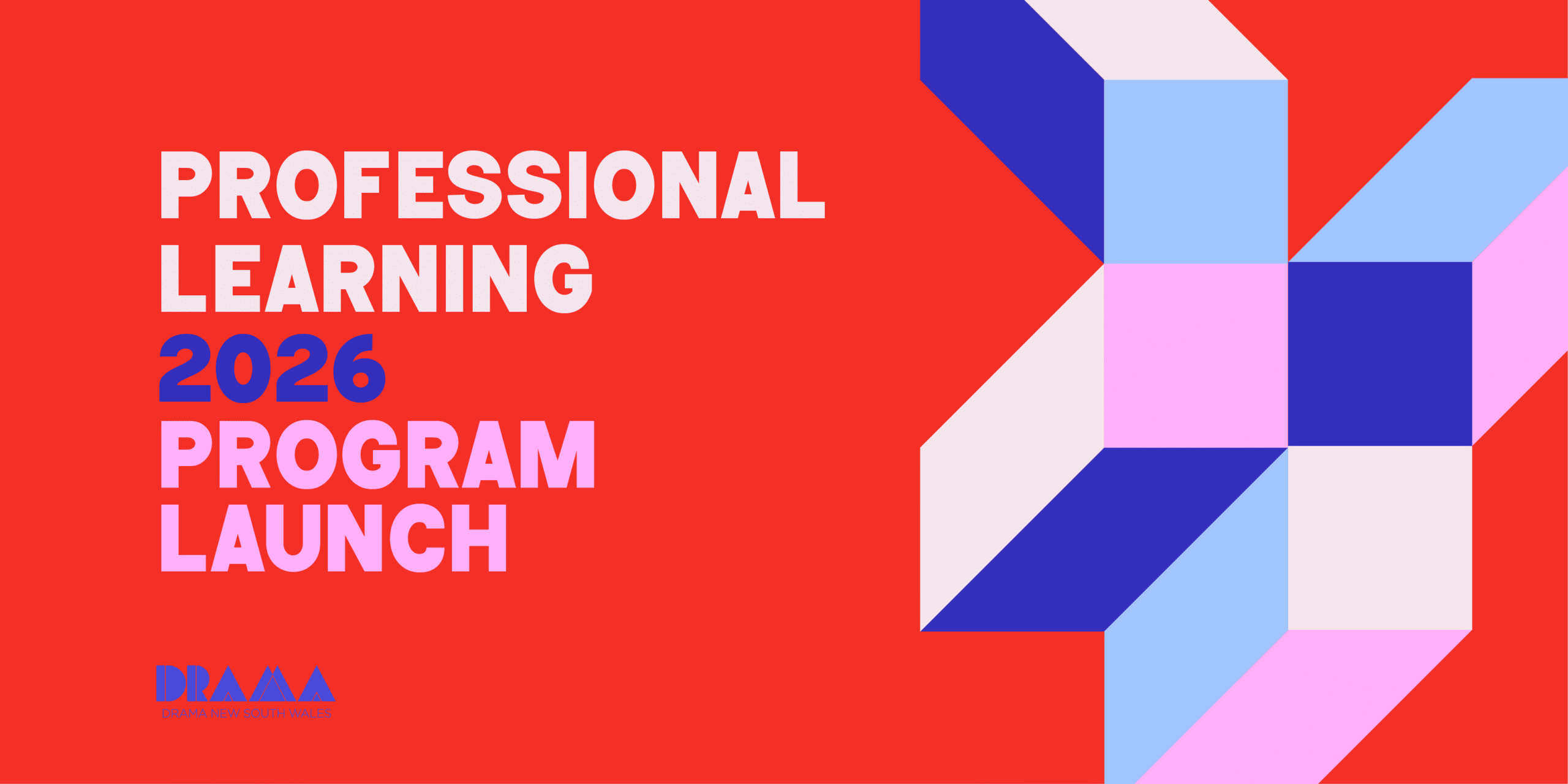 2026 Professional Learning Program Launch Event - Drama NSW
